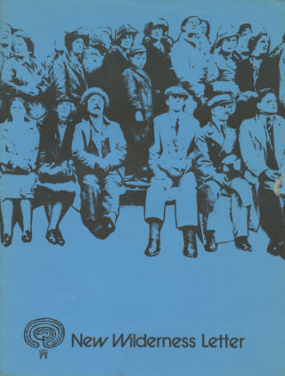 New Wilderness Letter | From a Secret Location